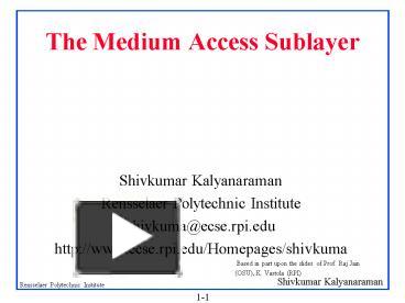 PPT – The Medium Access Sublayer PowerPoint presentation | free to view ...