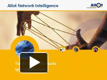 Allot Network Intelligence presentation | free to view