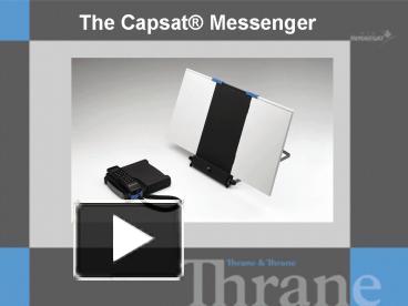 PPT – The Capsat Messenger PowerPoint presentation | free to view - id ...