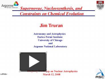 Supernovae, Nucleosynthesis, and presentation | free to view