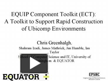 PPT – EQUIP Component Toolkit ECT: A Toolkit to Support Rapid ...