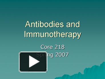 PPT – Antibodies and Immunotherapy PowerPoint presentation | free to ...