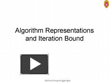 PPT – Algorithm Representations and Iteration Bound PowerPoint ...