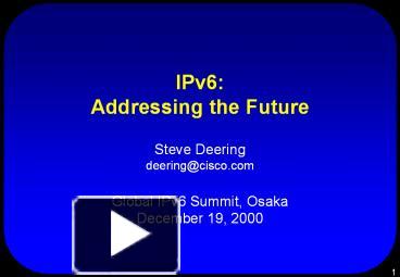 PPT – IPv6: Addressing the Future PowerPoint presentation | free to ...