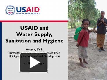 USAID and Water Supply, Sanitation and Hygiene presentation | free to view
