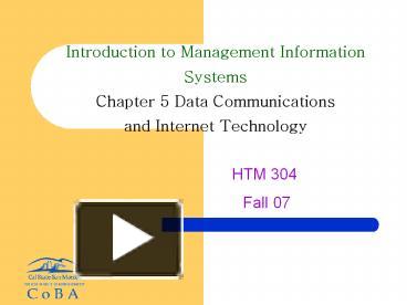 Introduction to Management Information Systems Chapter 5 Data ...