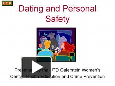 Dating and Personal Safety presentation | free to view