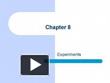 PPT – Experiments PowerPoint presentation | free to view - id: b73aa-ZDc1Z