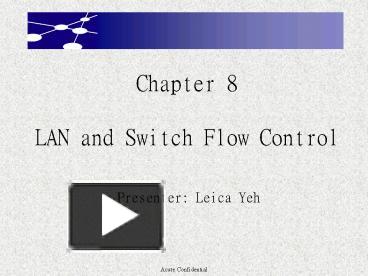 PPT – Chapter 8 LAN and Switch Flow Control PowerPoint presentation ...