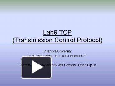 Lab9 TCP Transmission Control Protocol presentation | free to view