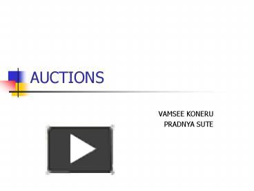 AUCTIONS presentation | free to view