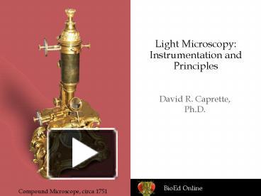 Light Microscopy: Instrumentation and Principles presentation | free to ...