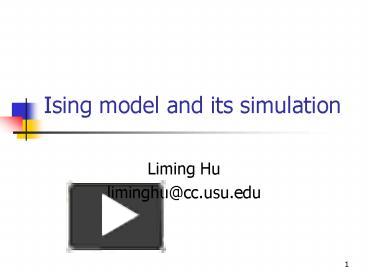 Ising model and its simulation presentation | free to view