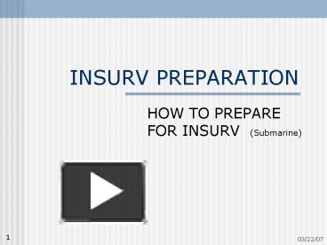 INSURV PREPARATION presentation | free to view