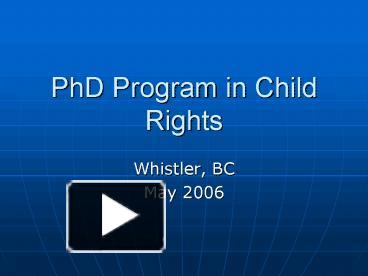 PhD Program in Child Rights presentation | free to view