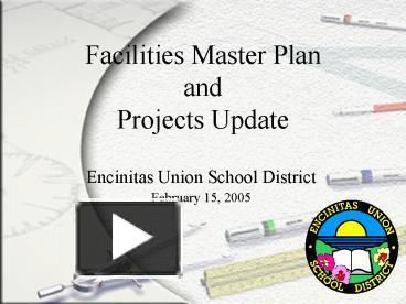 Facilities Master Plan and Projects Update presentation | free to view