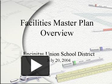 Facilities Master Plan Overview presentation | free to view