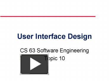 PPT – User Interface Design PowerPoint presentation | free to view - id ...