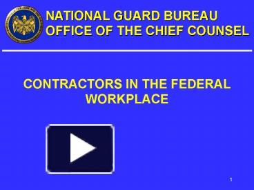 PPT – CONTRACTORS IN THE FEDERAL WORKPLACE PowerPoint presentation ...