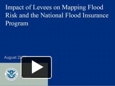PPT – Impact of Levees on Mapping Flood Risk and the National Flood ...