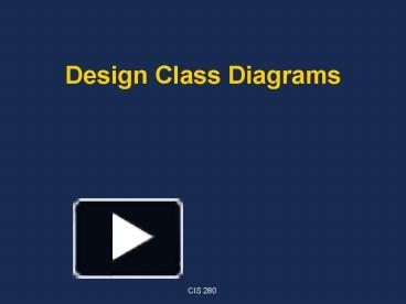 PPT – Design Class Diagrams PowerPoint presentation | free to view - id ...