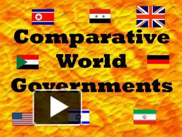 PPT – Comparative World Governments PowerPoint presentation | free to ...