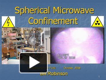 PPT – Spherical Microwave Confinement PowerPoint presentation | free to ...