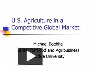 PPT – U'S' Agriculture in a Competitive Global Market PowerPoint ...
