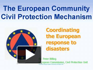 The European Community Civil Protection Mechanism presentation | free ...