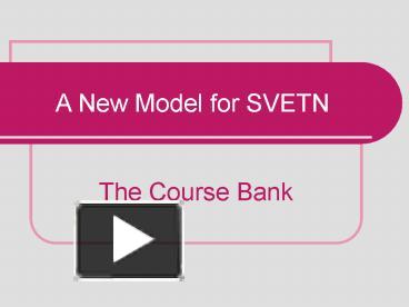 The Course Bank presentation | free to view