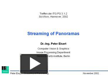 PPT – Streaming of Panoramas PowerPoint presentation | free to view ...