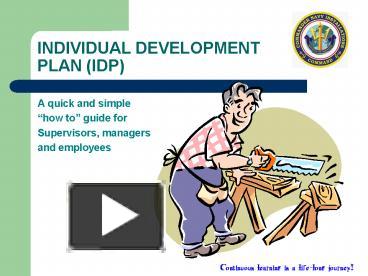 INDIVIDUAL DEVELOPMENT PLAN IDP presentation | free to view