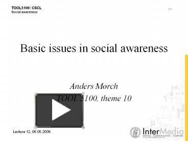 Basic issues in social awareness presentation | free to view