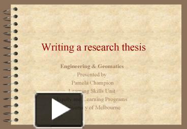 Writing a research thesis presentation | free to view