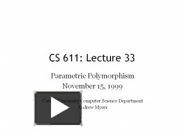 PPT – CS 611: Lecture 33 PowerPoint presentation | free to download ...