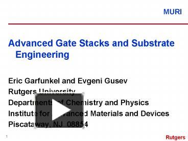 Advanced Gate Stacks and Substrate Engineering presentation | free to view