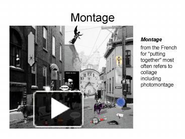 Montage presentation | free to view