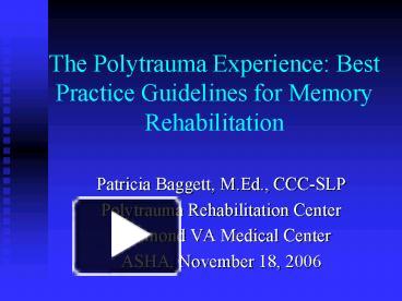 The Polytrauma Experience: Best Practice Guidelines for Memory ...