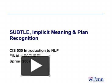 SUBTLE, Implicit Meaning presentation | free to view