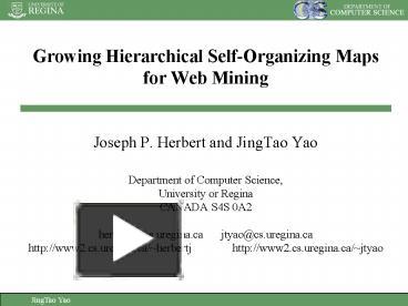 PPT – Growing Hierarchical Self-Organizing Maps for Web Mining ...