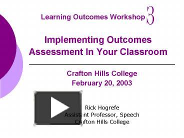 PPT – Learning Outcomes Workshop PowerPoint presentation | free to view ...