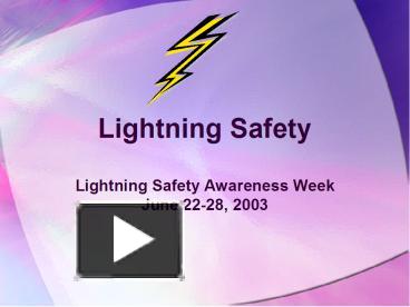 Lightning Safety presentation | free to view