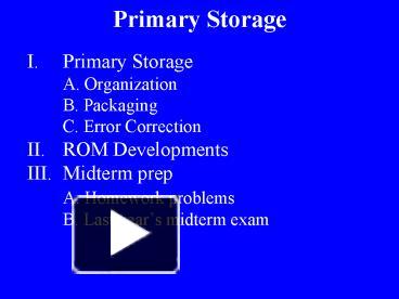 Primary Storage presentation | free to view