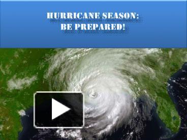 PPT – Hurricane Season: PowerPoint presentation | free to view - id ...