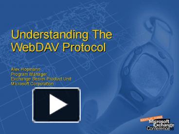 PPT – Understanding the WebDAV Protocol PowerPoint presentation | free ...