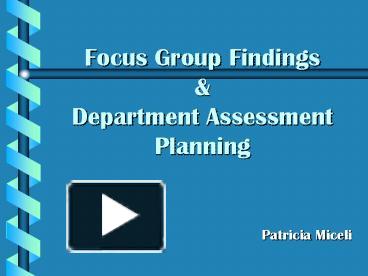 Focus Group Findings presentation | free to view
