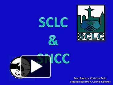 PPT – SCLC PowerPoint presentation | free to view - id: bedc3-ZDc1Z