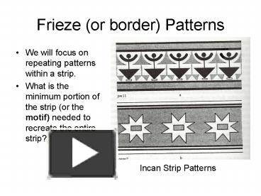 Frieze or border Patterns presentation | free to view