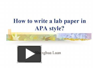 PPT – How to write a lab paper in APA style PowerPoint presentation ...