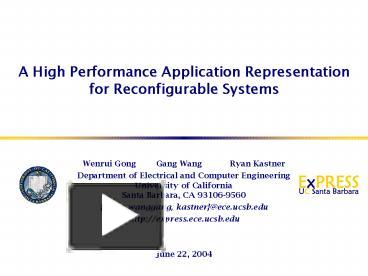 PPT – A High Performance Application Representation for Reconfigurable ...